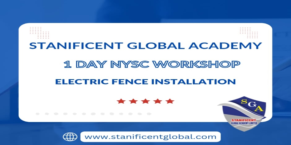 Stanificent Global Academy Electric Fence Installation Training ... Stanificent Global Academy Electric Fence Installation Training ...