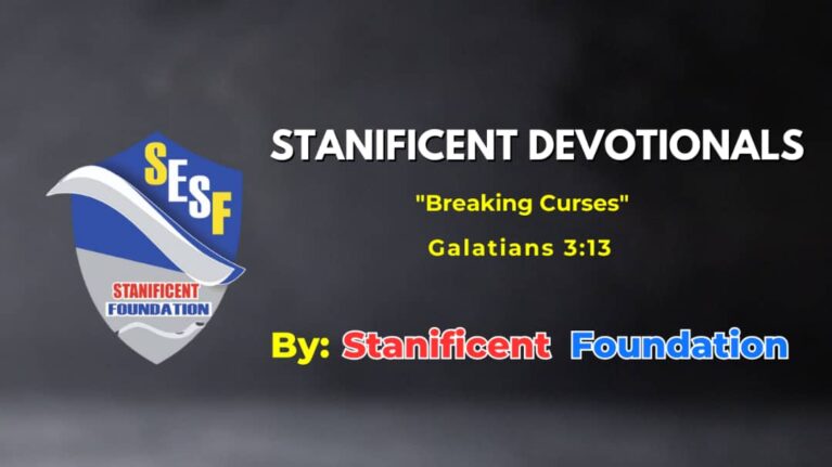 Breaking Curses - Stanificent Global Technologies Ltd