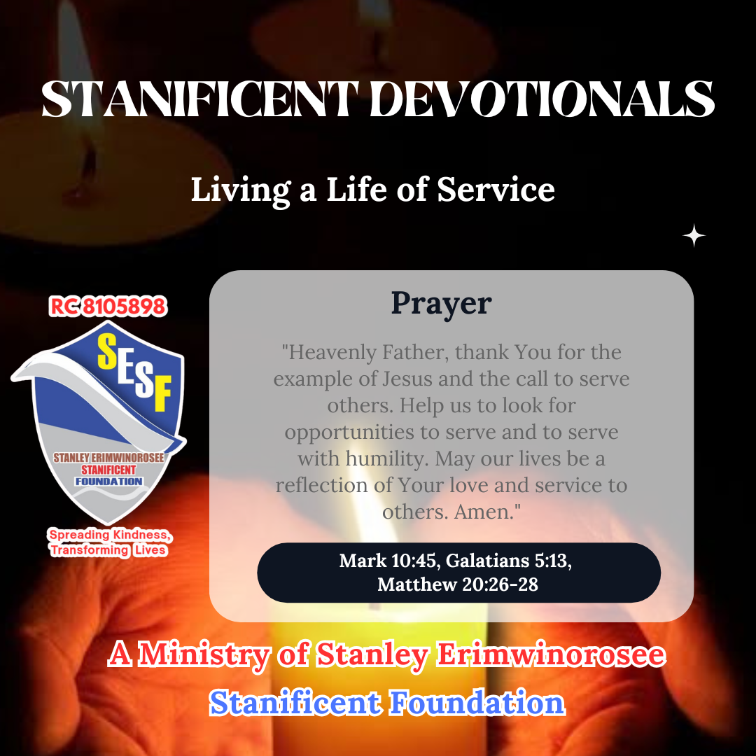 Living a Life of Service - Stanificent Global Technologies Ltd