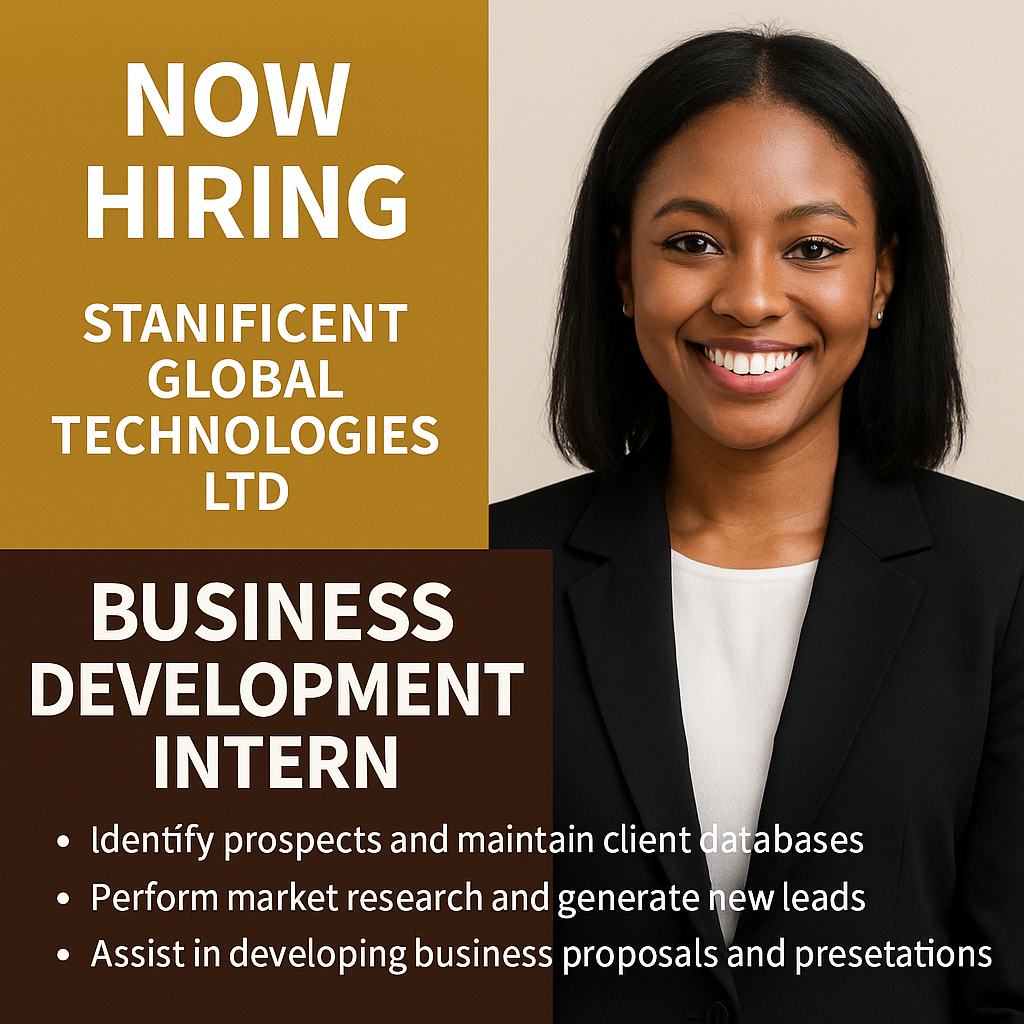 BUSINESS DEVELOPMENT INTERN - Stanificent Global Technologies Ltd